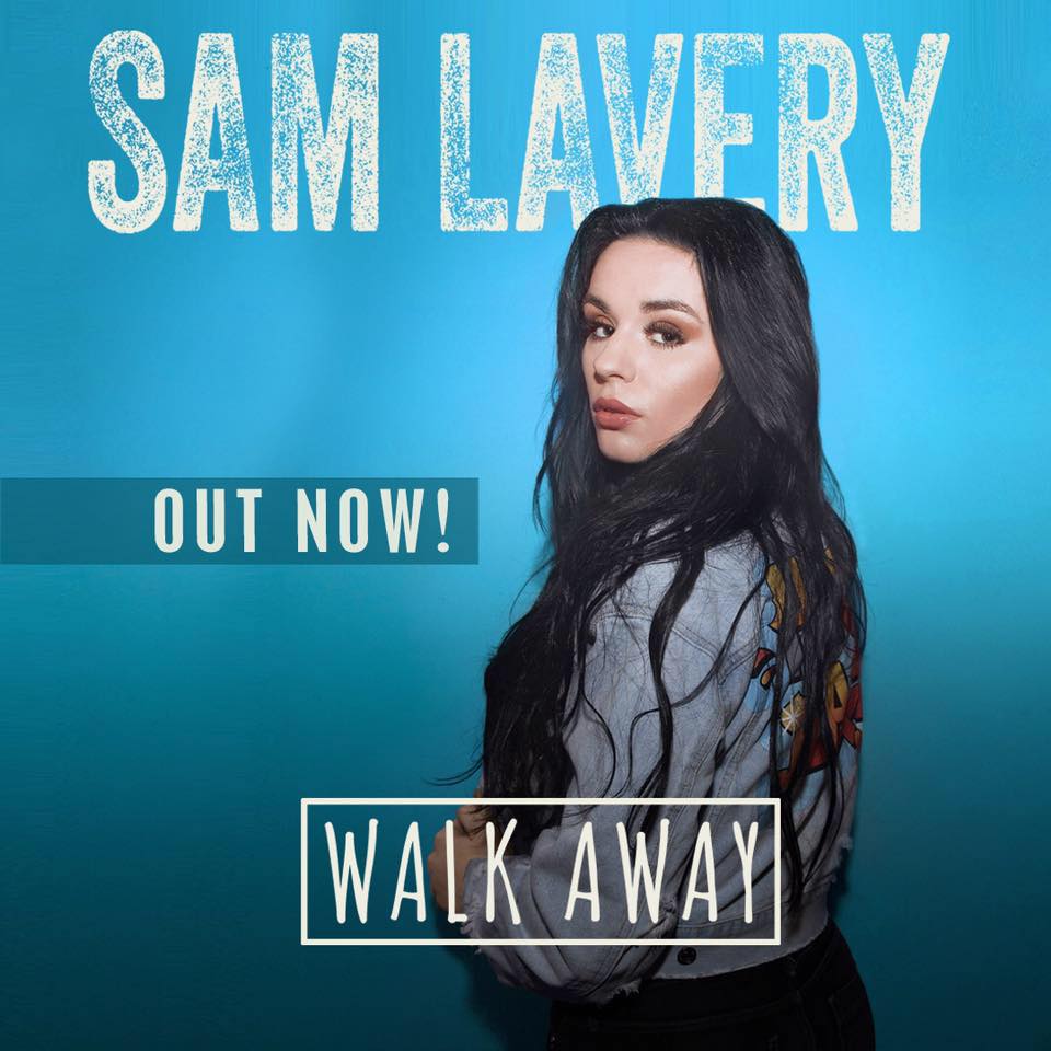 Review: Sam Lavery Delivers Stunning New Single “Walk Away”! – Fierce ...