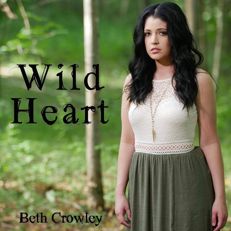 Review: Beth Crowley Releases Official Lyric Video For “Wild Heart ...