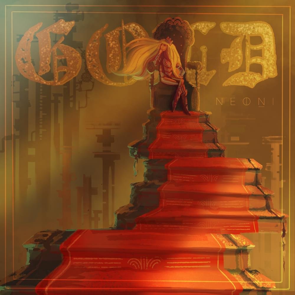 Review: Neoni Release The Brand New Single “Gold”! – Fierce & Fabulous ...