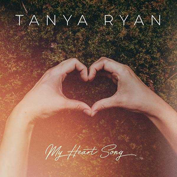 Review: Tanya Ryan Releases The Brand New Single “My Heart Song ...