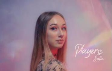 Interview: Sofie Discusses The Release Of Her Brand New Single “Players ...