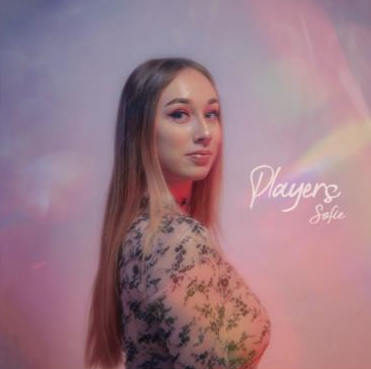 Interview: Sofie Discusses The Release Of Her Brand New Single “Players ...